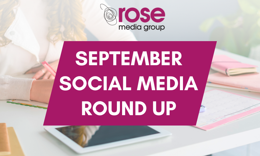 September 2023 Social Media Round-Up - Rose Media Group